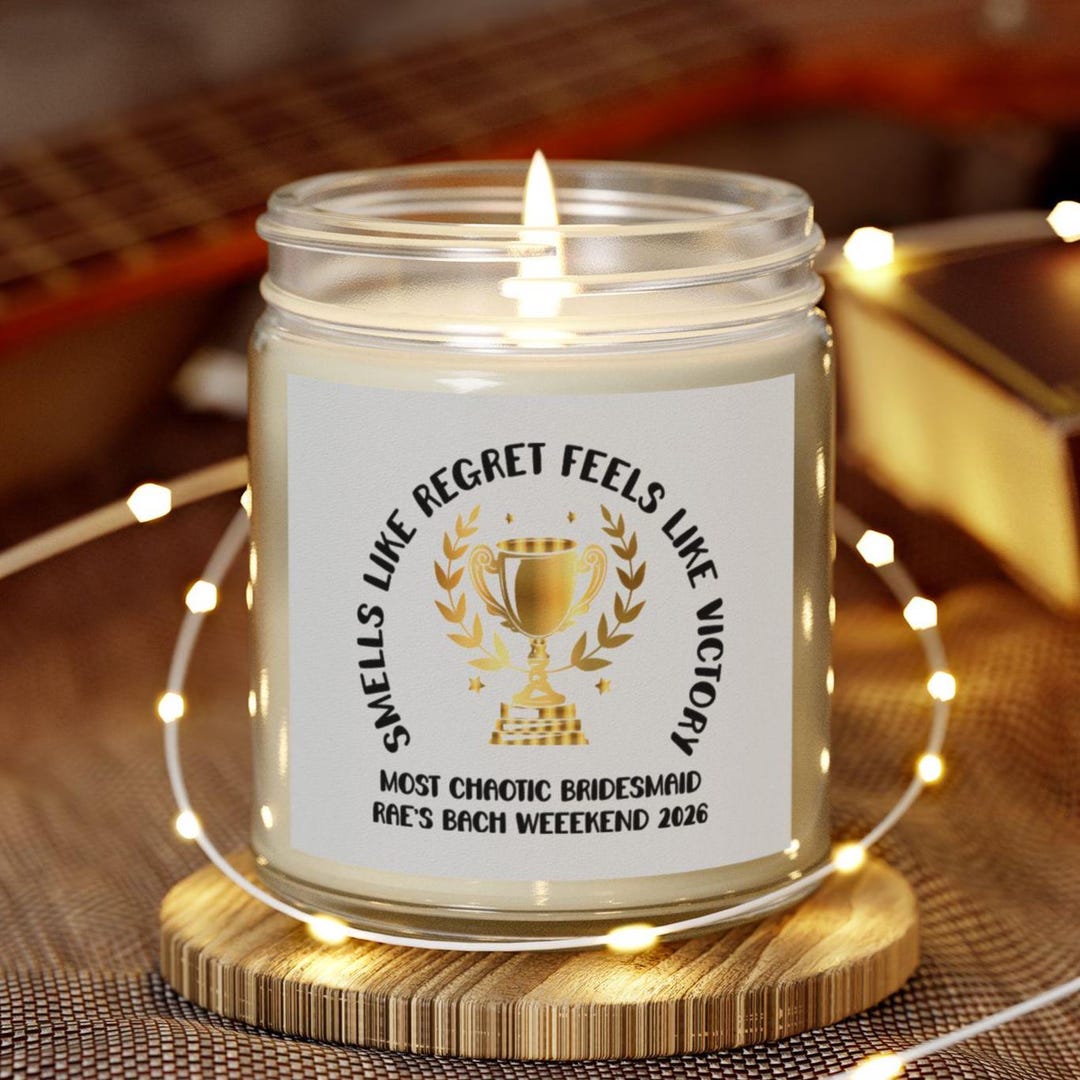 Smells Like Regret Feels Like Victory Custom Bachelorette Candle ...