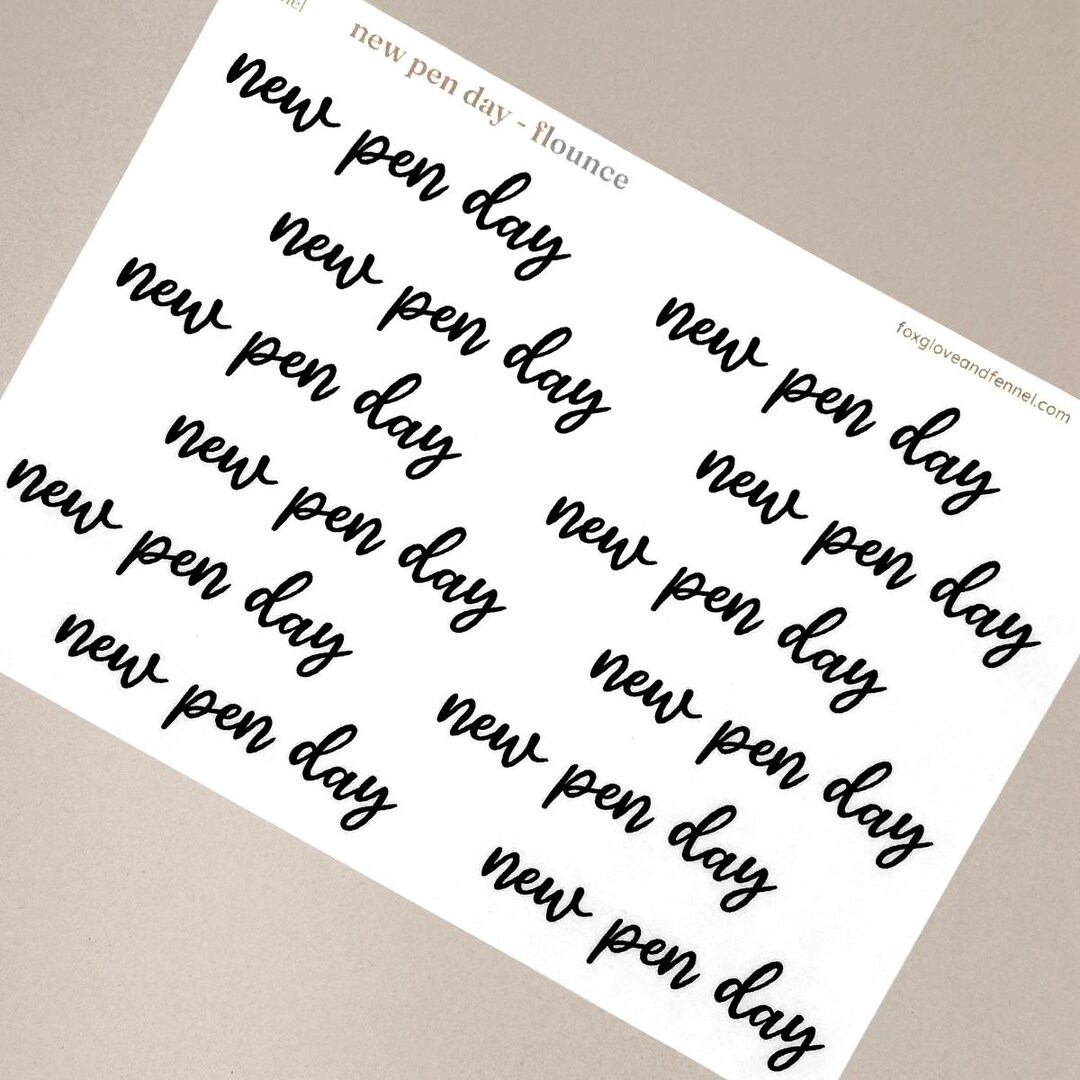 New Pen Day - 5" X 7" Clear Matte Sticker Sheet for Fountain Pen Ink ...