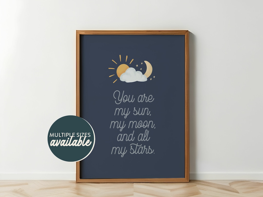 My Sun My Moon and All My Stars Poster, Nursery Wall Art Digital Print ...