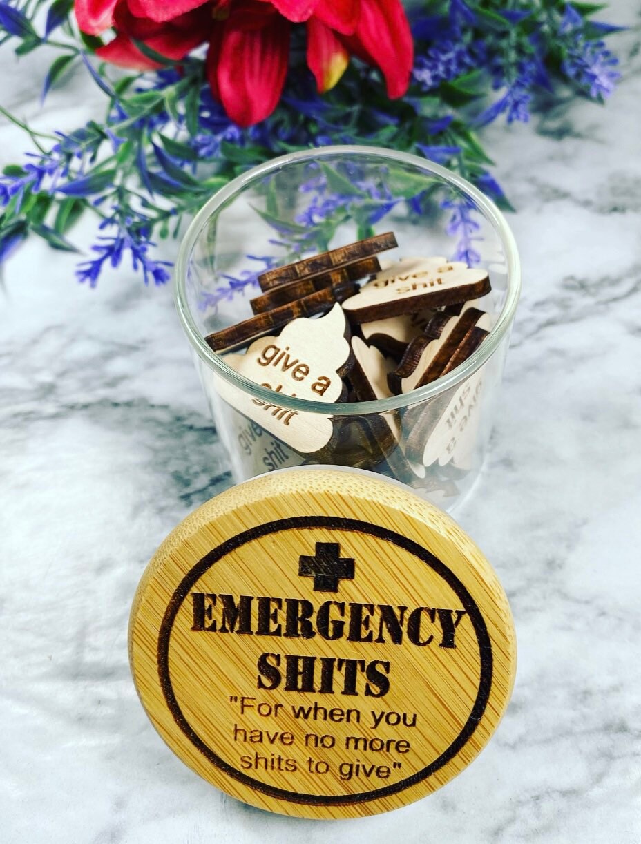 Gag Gift - Emergency Shits jar- Funny Give a Shit jar