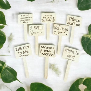 Garden/plant Markers - Plant Stakes - Funny Plant Stakes - Can Be ...