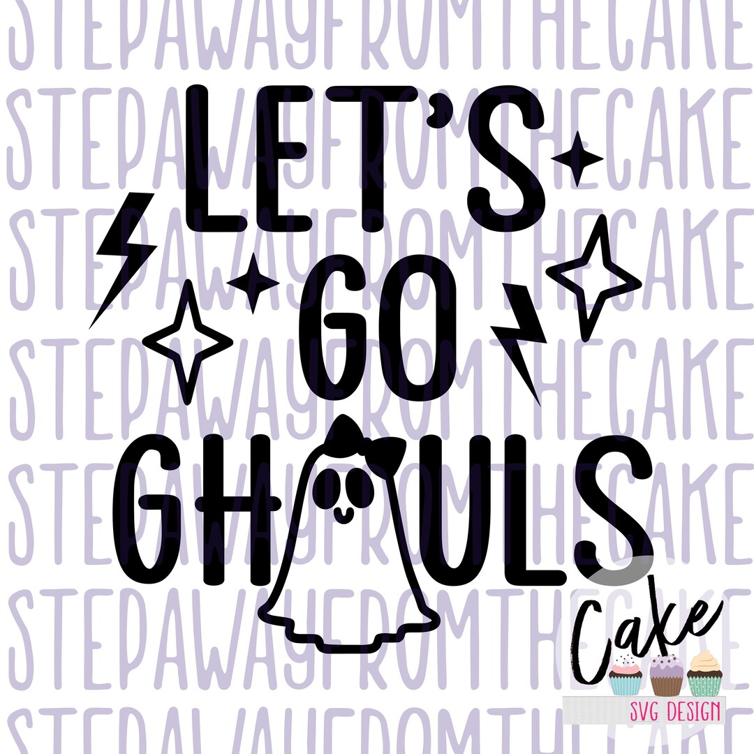 Lets Go Ghouls Shirt PNG, Halloween Shirts for Women SVG, Sweatshirt ...