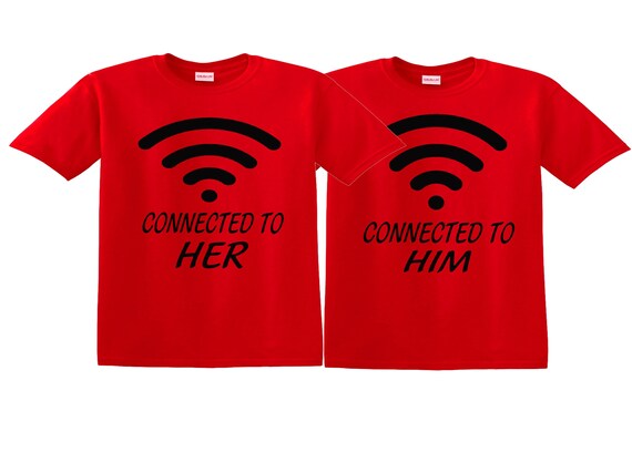 Connected to Him Connected to Her Shirts Matching Couple | Etsy