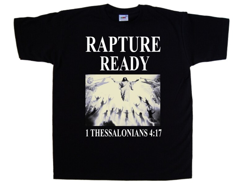 Rapture Ready Tshirt Jesus is Coming Soon Shirt Christian Shirts ...