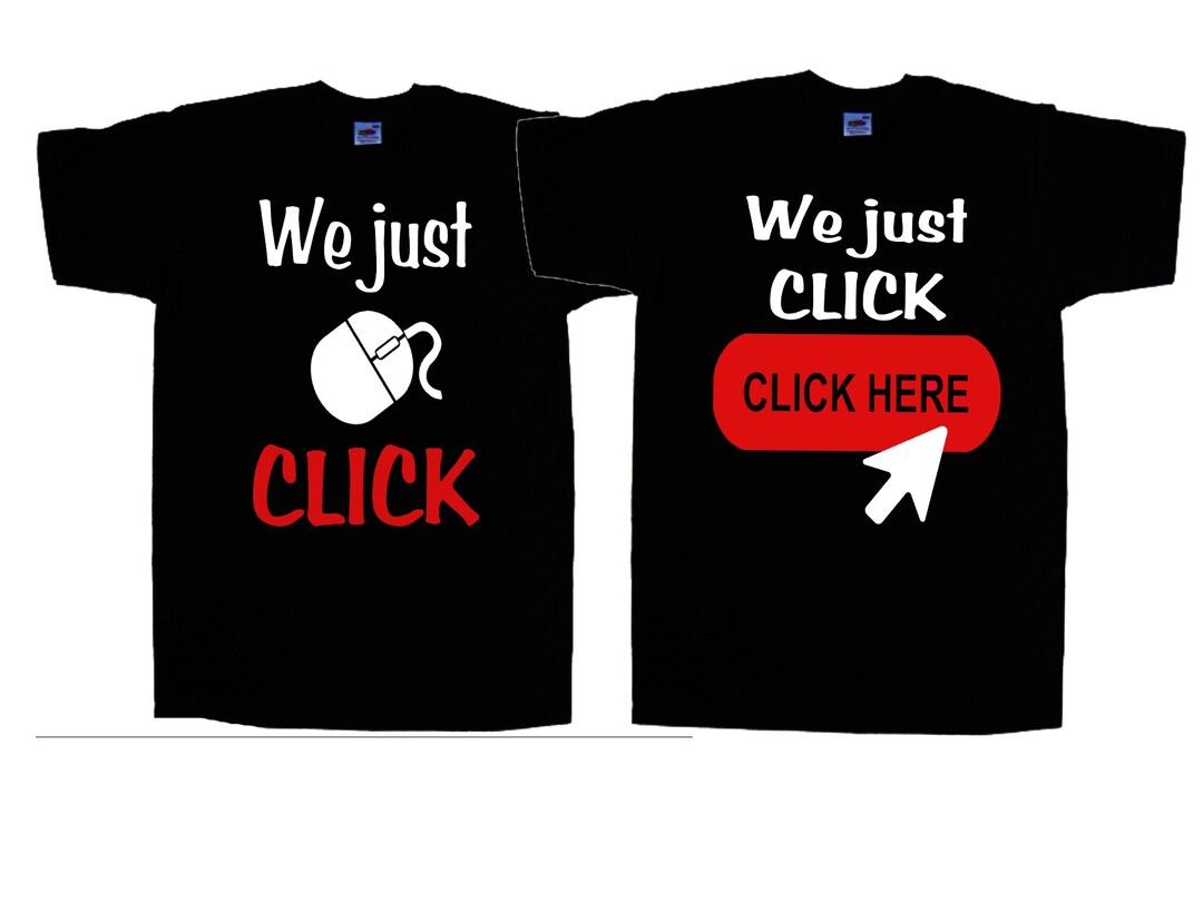 We Just Click Funny Couple Shirts Funny Matching Shirts Newlywed Shirts ...