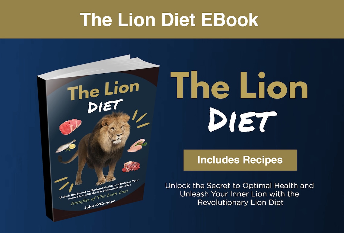 The Lion Diet Ebook: Unlock the Secret to Optimal Health and Unleash ...