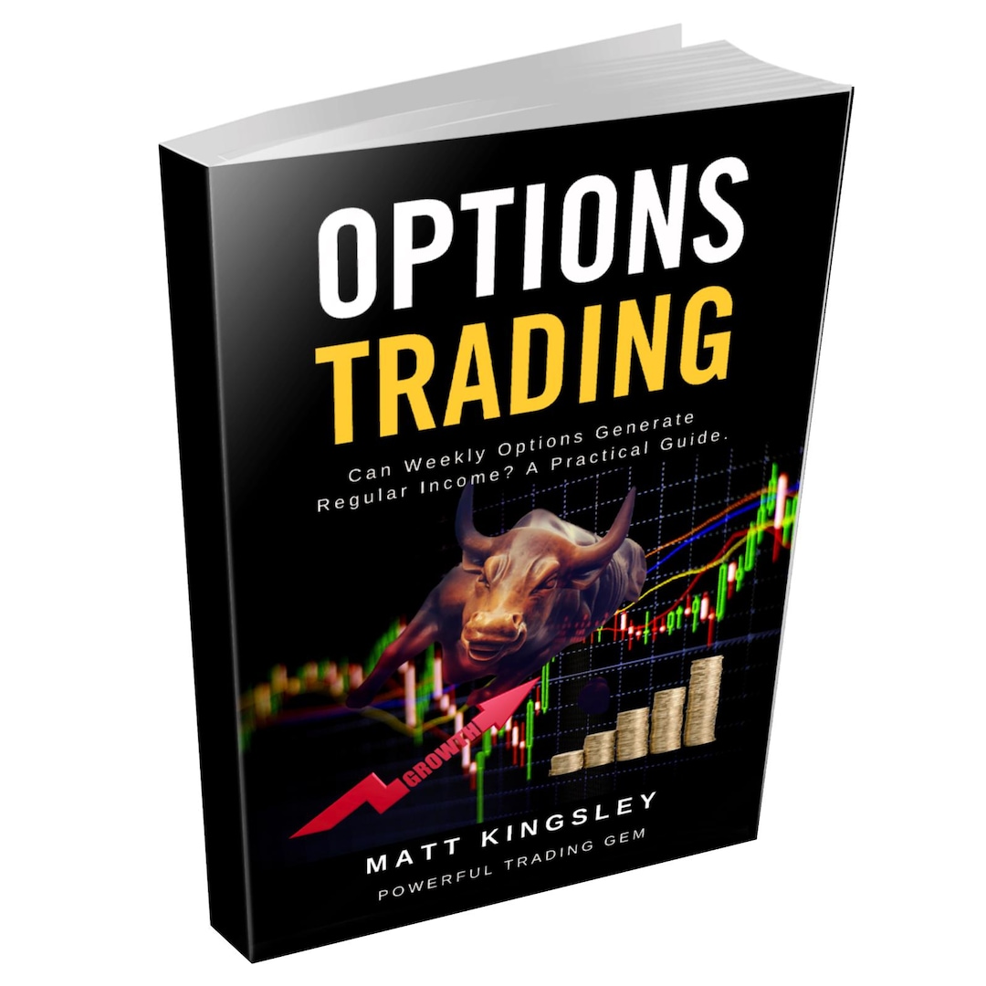 Options Trading: Weekly Options. Options Trading Book, Beginner Options ...