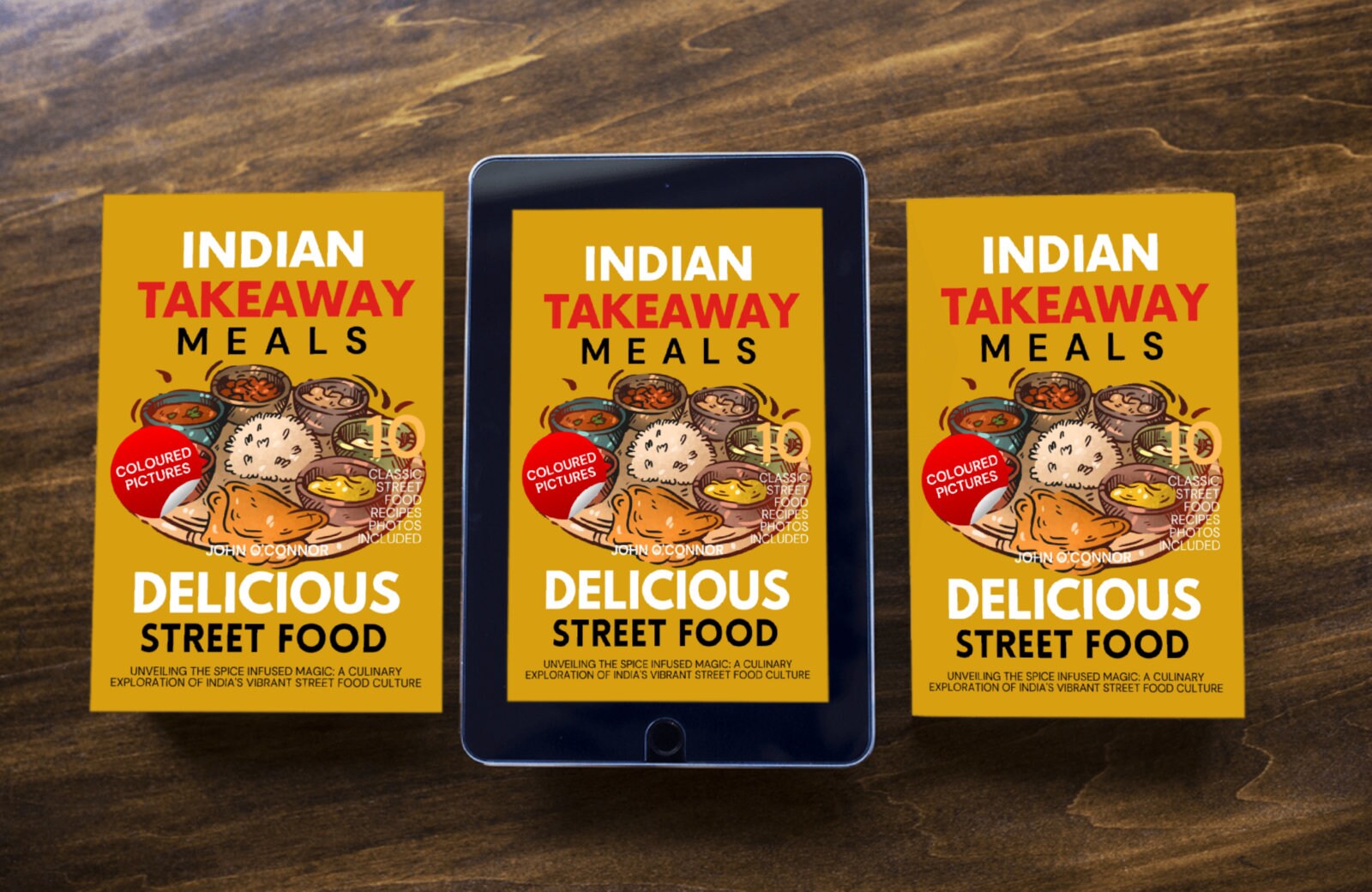 Indian Takeaway Street Food Book: the Indian Takeaway Secrets, How to ...
