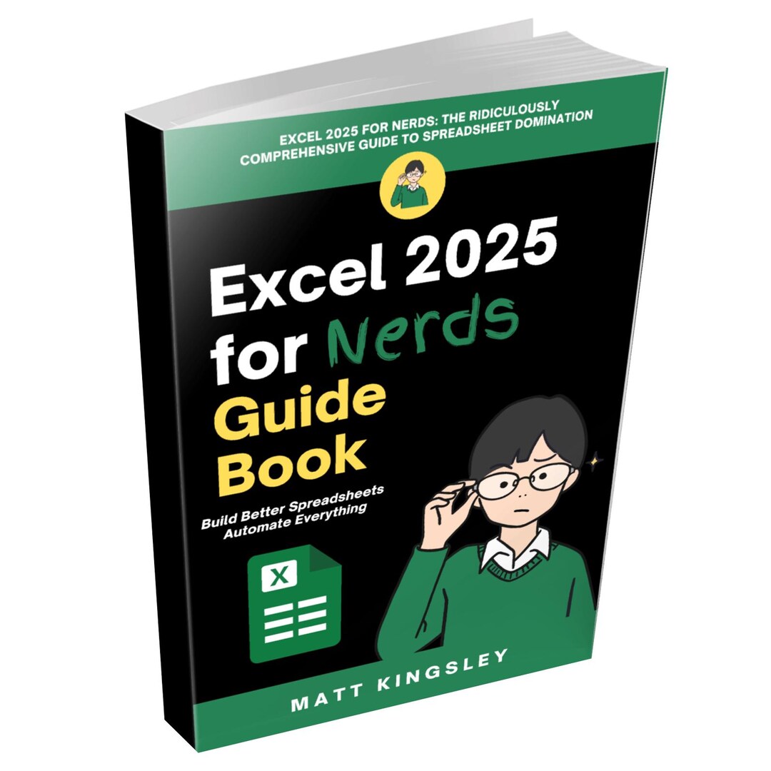 Excel 2025 for Nerds Guide Book:excel Guide,spreadsheet Tutorial, Data ...