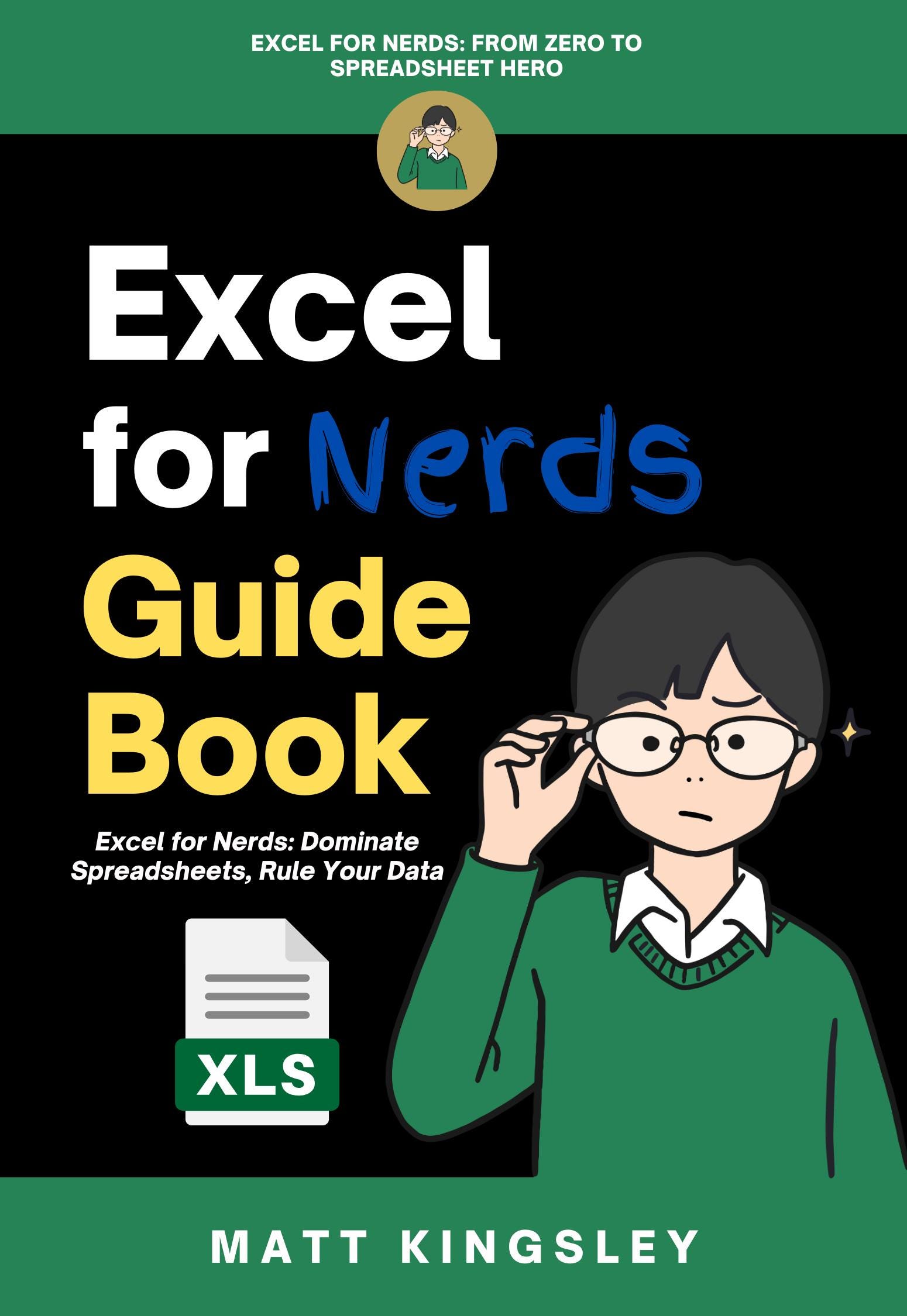 Excel For Nerds Guide Book Excel Guide Spreadsheet Tutorial Data Analysis Book Excel