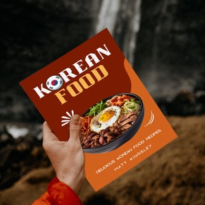Korean Recipes: Korean Food Ebook, Korean Recipe Secrets, How to Cook ...