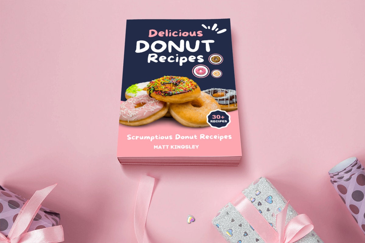 Donut Cookbook,donut Recipes,doughnut Cookbook,baked Donuts,fried Donuts,glazed Donuts,cake ...