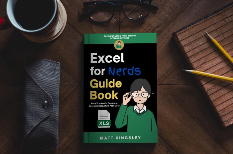 Excel for Nerds Guide Book: Excel Guide, Spreadsheet Tutorial, Data ...