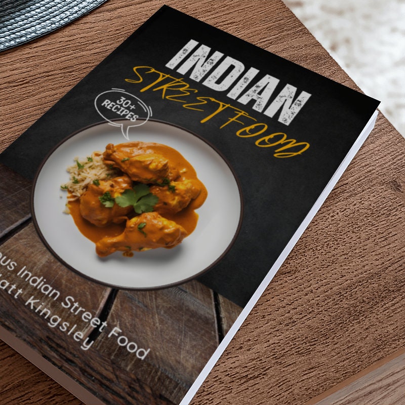 Indian Street Food: Indian Cookbook,indian Recipes,recipes,authentic ...