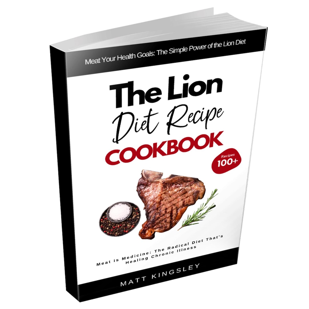 Lion Diet Cookbook,lion Diet Recipes,carnivore Diet,meat-based Diet,red ...