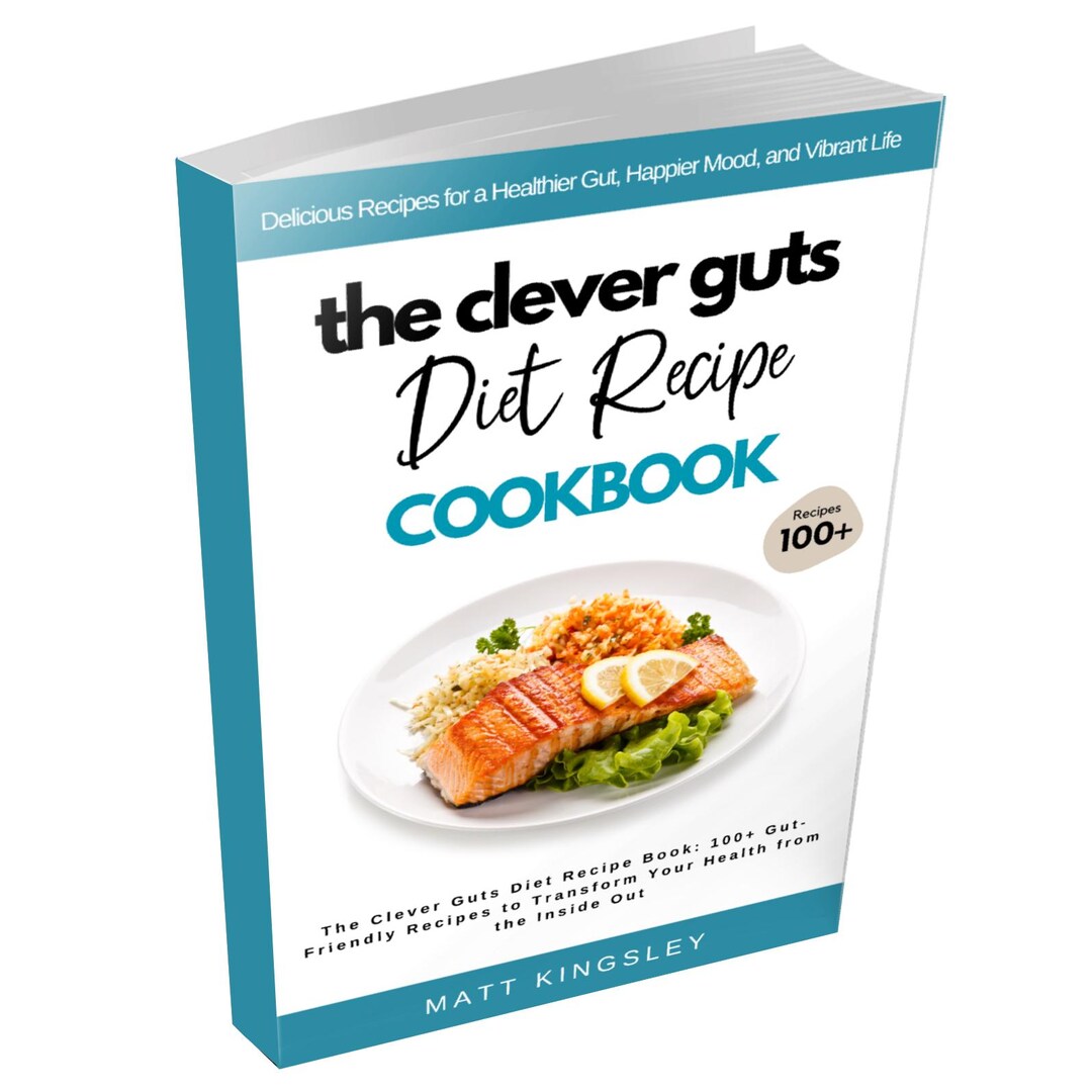 Clever Gut Health Cookbook,gut Health Recipes,microbiome Diet,healthy ...