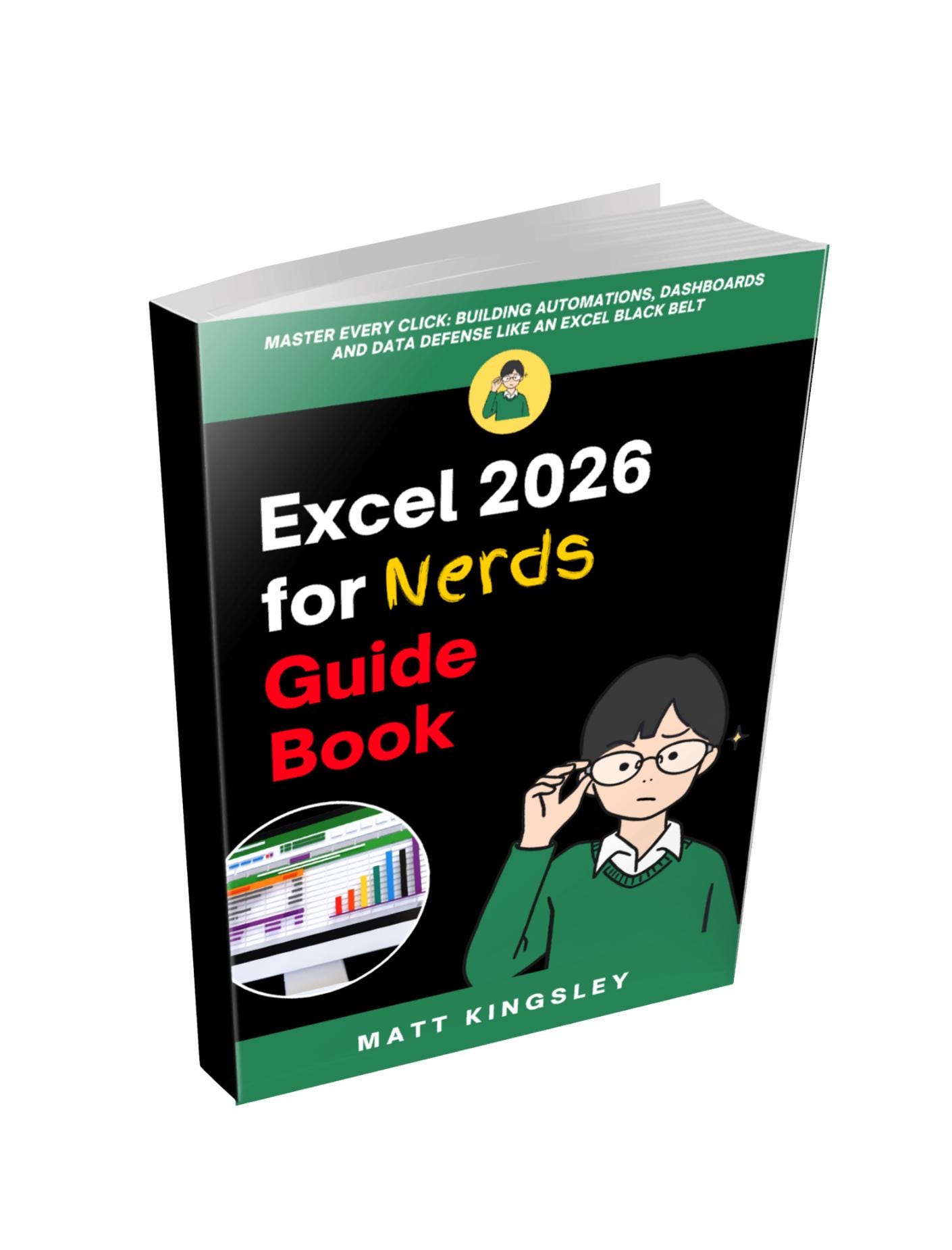 Excel 2026 for Nerds Guide Book:excel Guide,spreadsheet Tutorial, Data ...