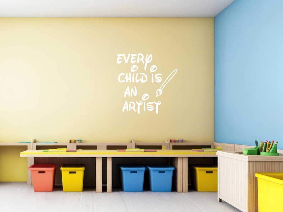Every Child is an Artist Vinyl Wall Decal | Classroom Decor | Kids Room ...