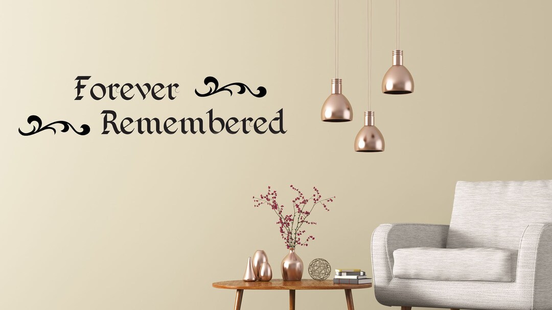Forever Remembered Wall Letters/remembrance Wall Art/vinyl Wall Decal ...