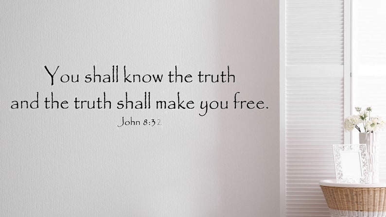 You Shall Know the Truth Bible Verse/inspirational Vinyl Wall Decal ...