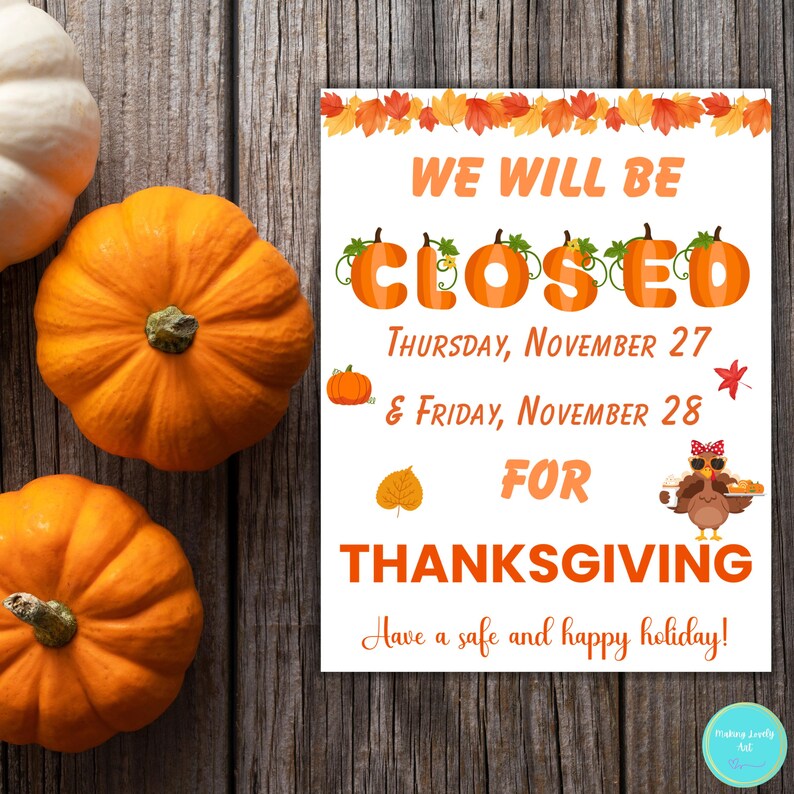 Printable Closed for Thanksgiving Sign, Business Holiday Notice PDF ...