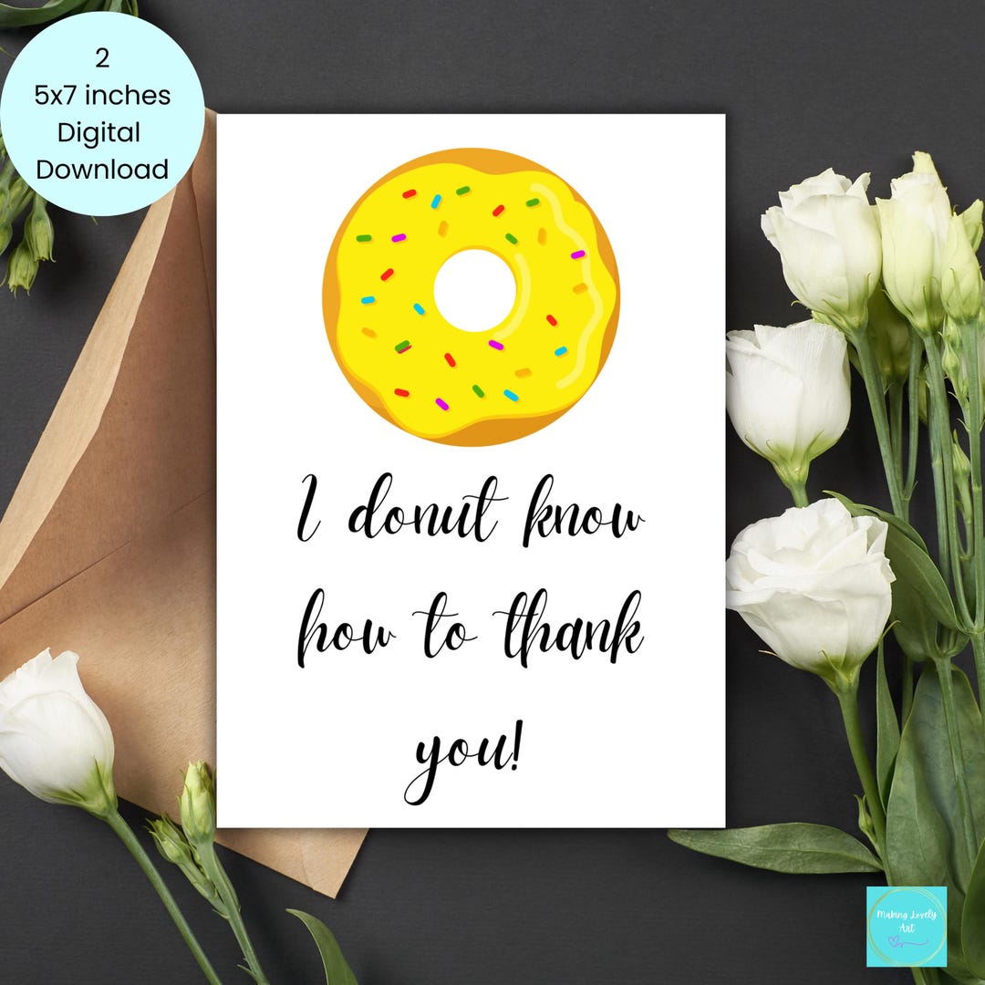 Printable Thank You Card, Fun Donut Card Design 5x7 Inches, Instant PDF ...