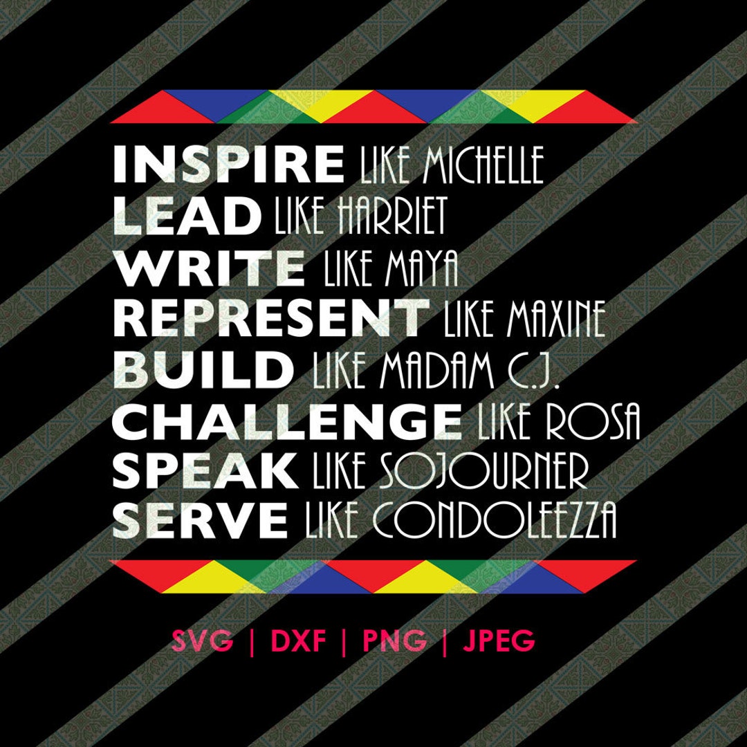 Inspire Like Michelle SVG Black History Month Black Women Leaders ...