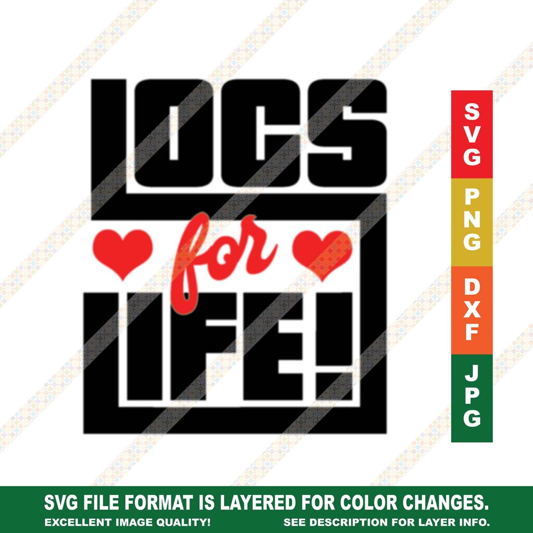 Locs for Life SVG Dreadlocks Silhouette PNG JPG Black Woman Cricut or ...