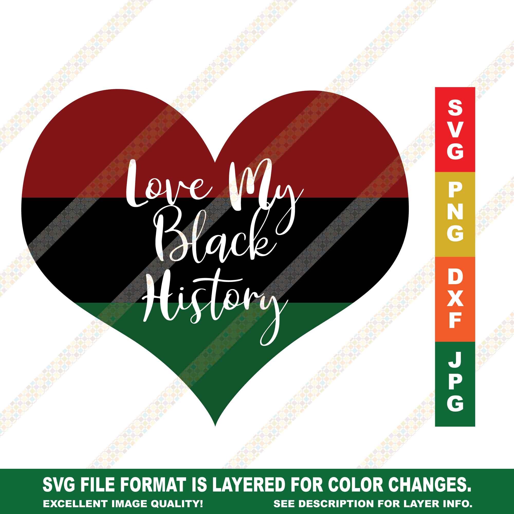 Love My Black History month Valentine's Day SVG PNG JPEG | Etsy