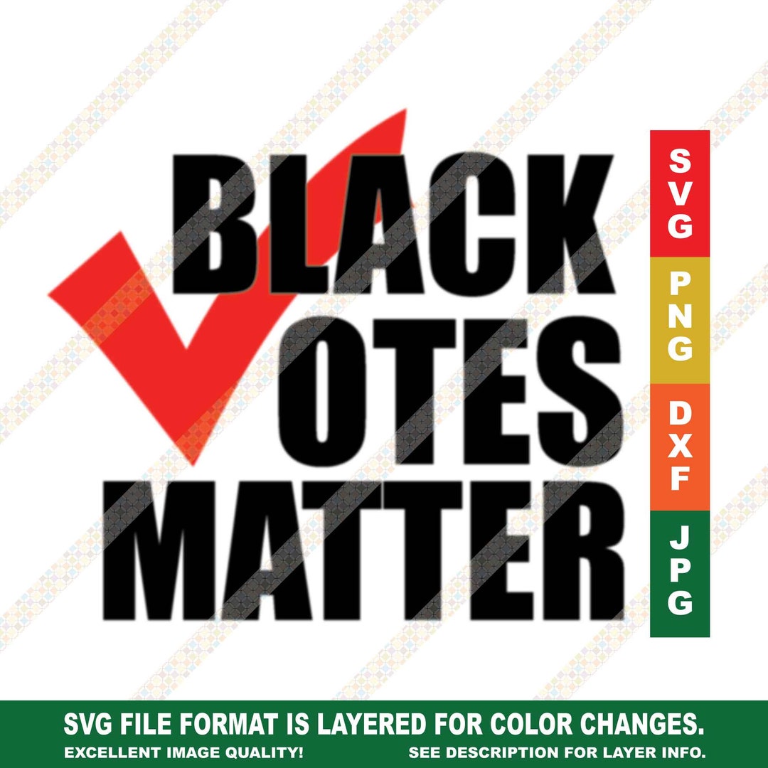 Black Votes Matter Red Check Mark SVG Cricut or Silhouette Cut File - Etsy