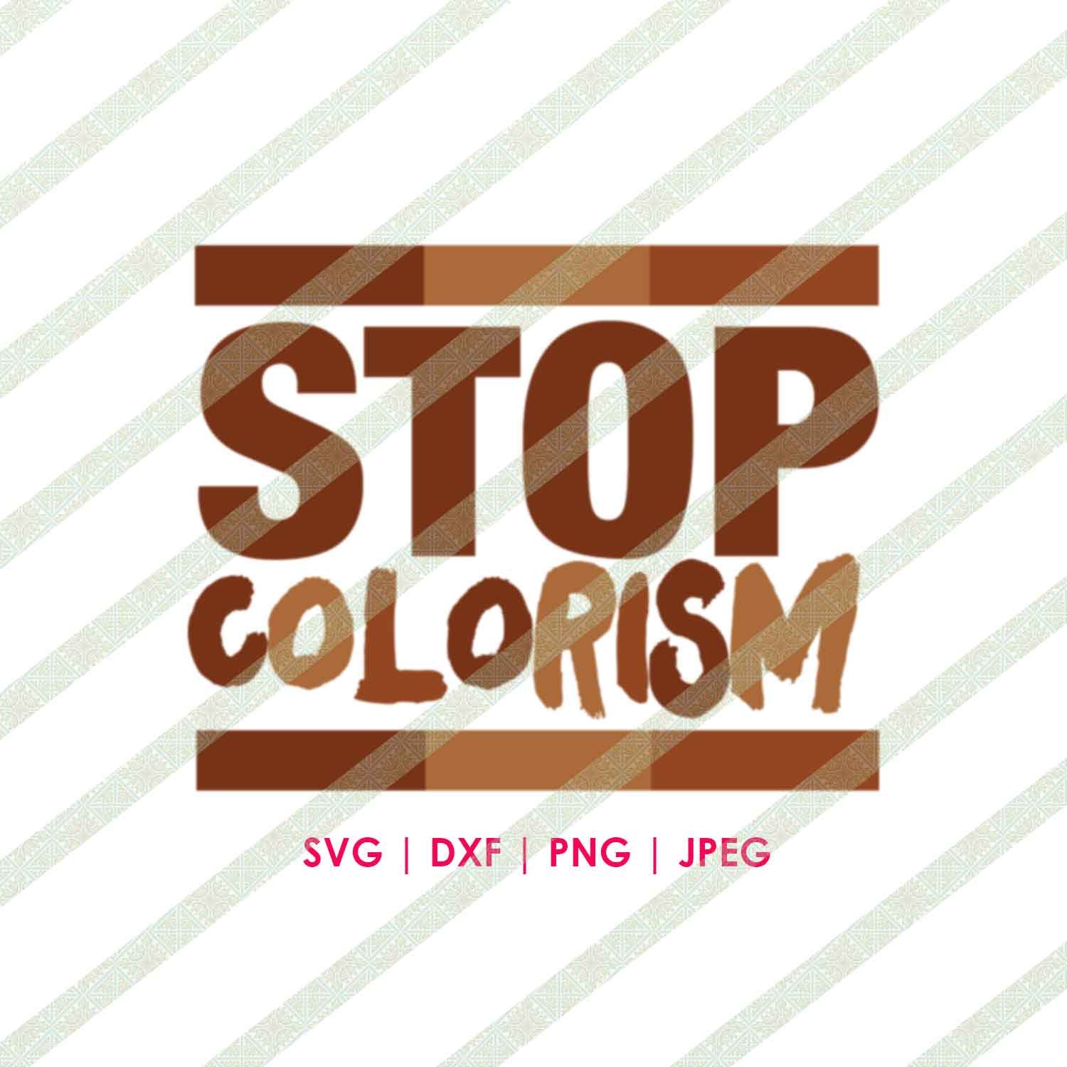 Stop Colorism & Love Your Black Skin SVG DXF Cricut or | Etsy