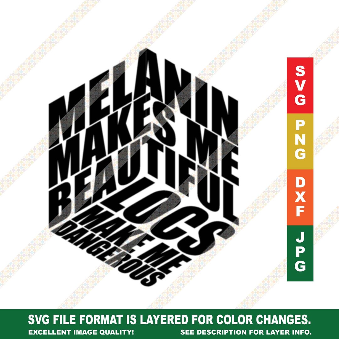 Locs & Melanin - Melanin Makes Me Beautiful Locs Make Me Dangerous ...