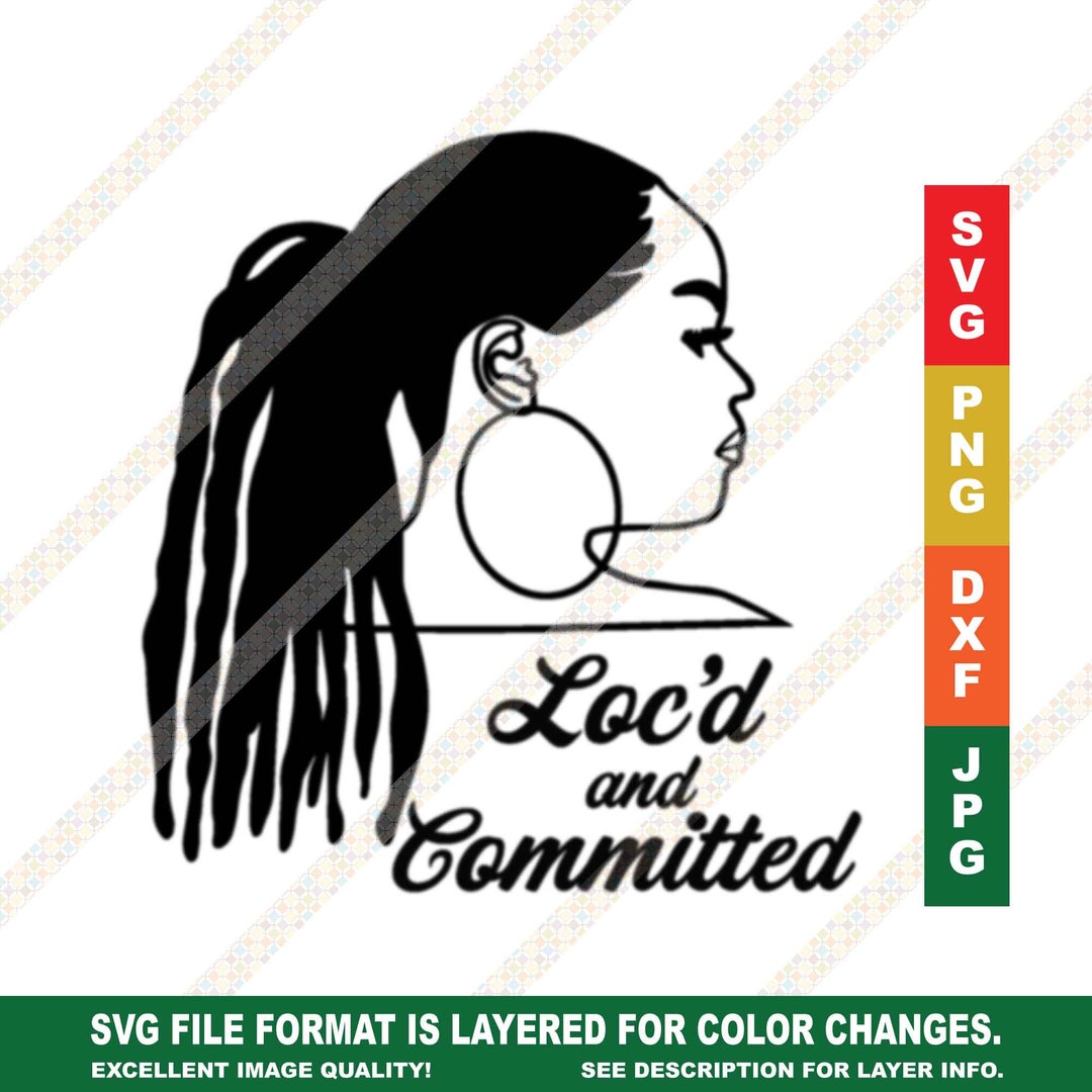 Loc'd and Committed Locs Silhouette Drawing Profile SVG Cricut or ...