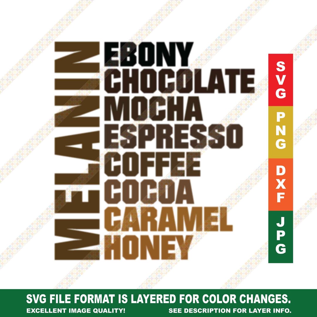 Melanin SVG Many Shades of Brown PNG JPEG Ethnic Cricut or Silhouette ...