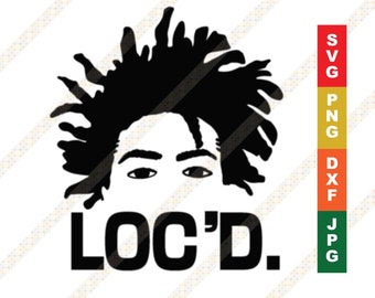 Loc'd Locs Celebration SVG Cricut or Silhouette Cut File - Etsy