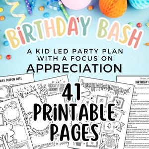 BIRTHDAY BASH - 41 Printable Pages of Kid-led Birthday Party Plans With ...