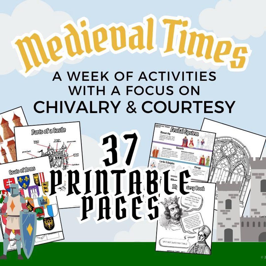 Medieval Times Activities – Chivalry & Courtesy, 37 Printable Pages - Etsy