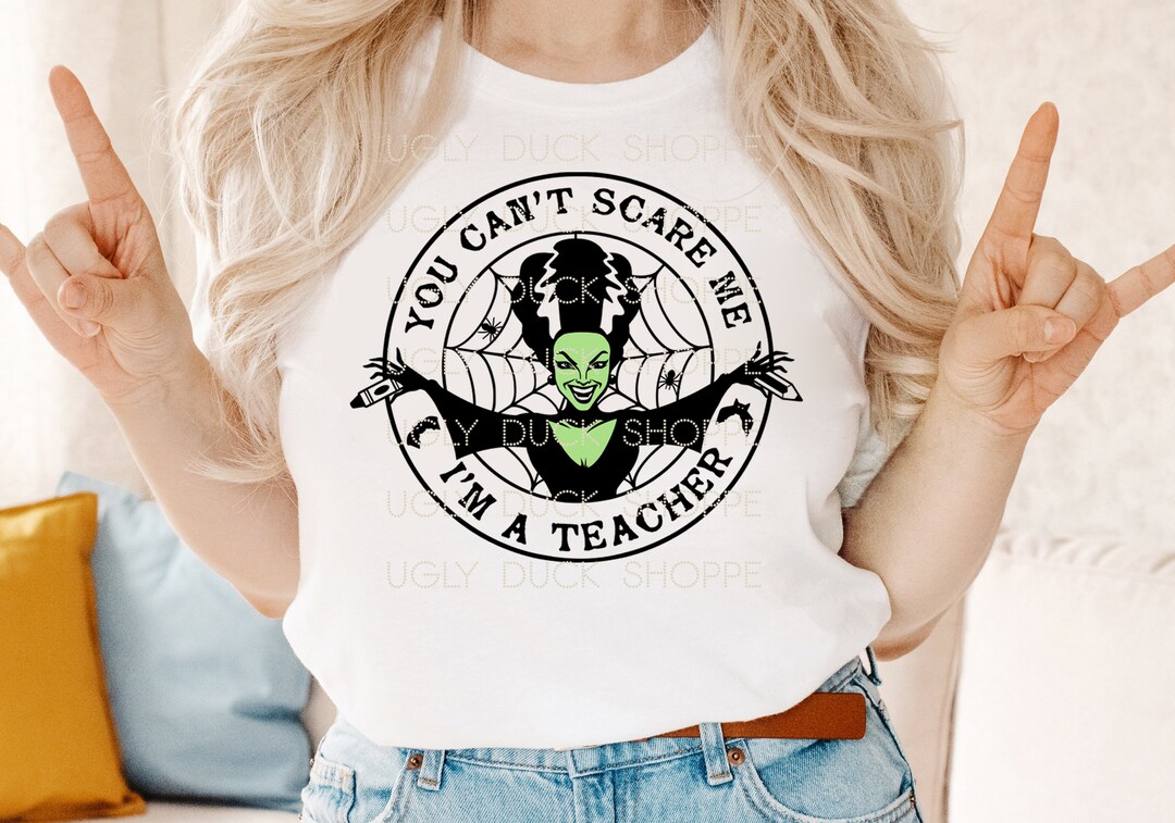 You Can't Scare Me I'm A Teacher SVG & PNG, Teacher Halloween Svg, Funny Halloween Teacher Svg ...