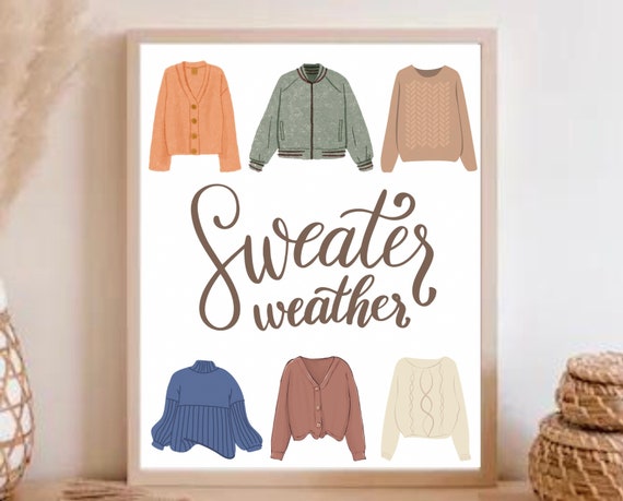 Sweater Weather Printable Fall Wall Art - Etsy