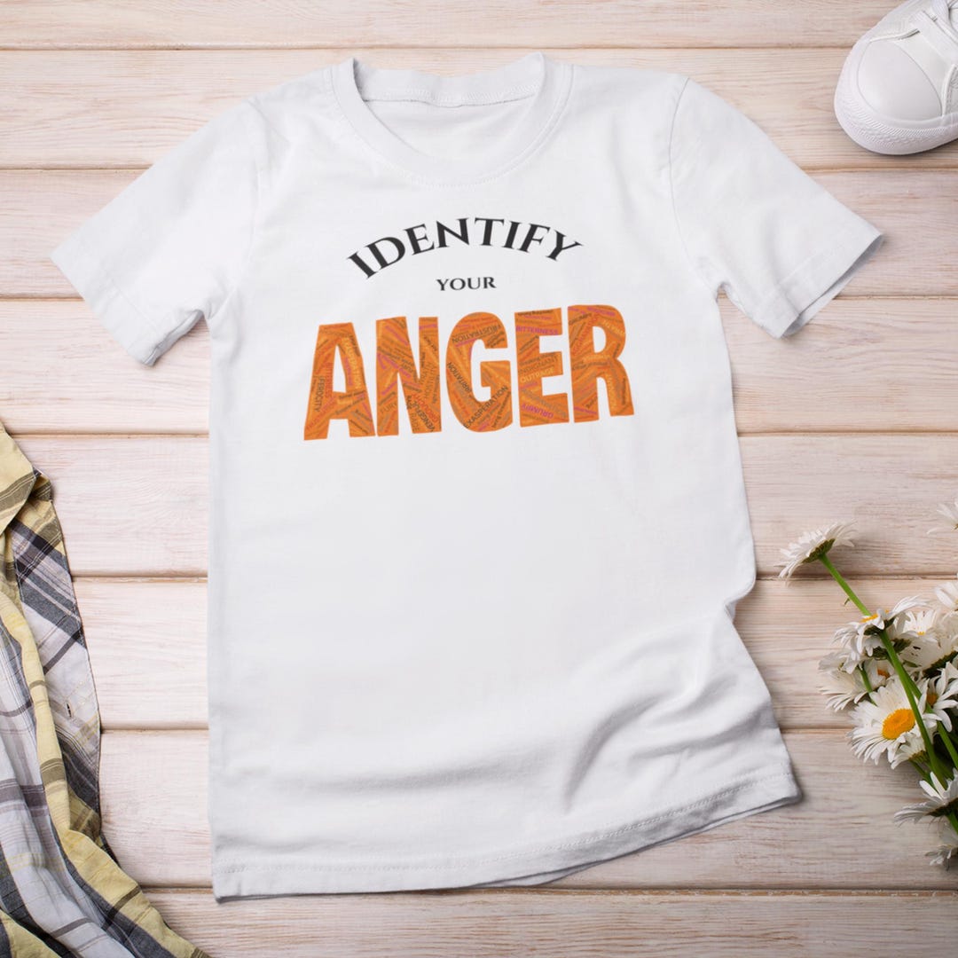 DBT Inspired Identify Your Anger T-shirt, Unisex Tee, Mental Health ...