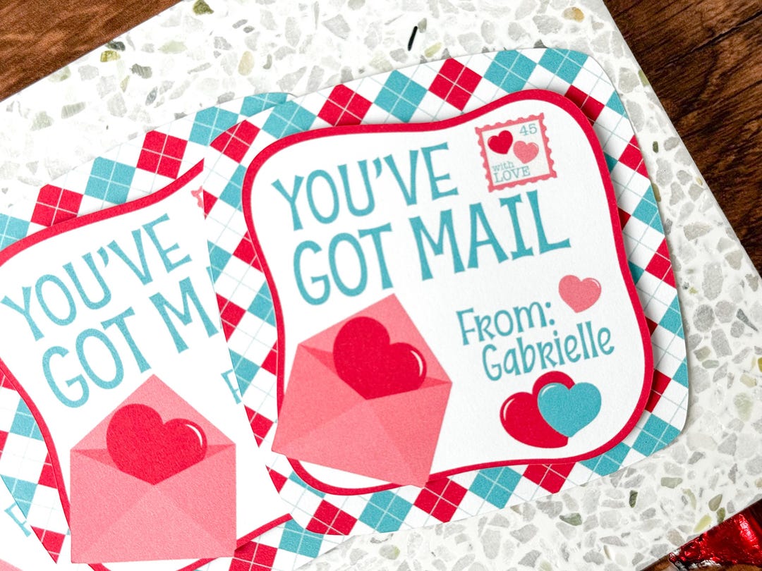 You’ve Got Mail Valentine - Personalized School Valentines, Classroom ...