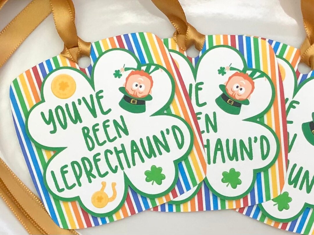 You’ve Been Leprechaun’d St. Patrick’s Day Gift Tags - 6, 12 or 20 Pack ...
