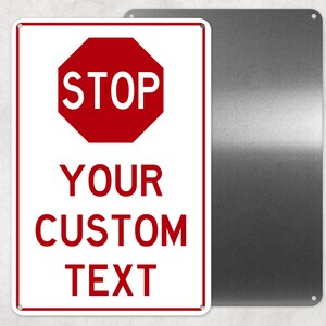 Your Custom Stop Sign Metal Warning Sign, Personalized Aluminum Sign ...