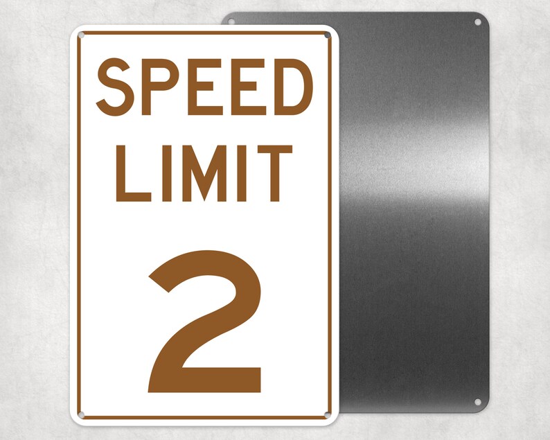 Your Custom Speed Limit Sign Personalized Aluminum Sign Man | Etsy
