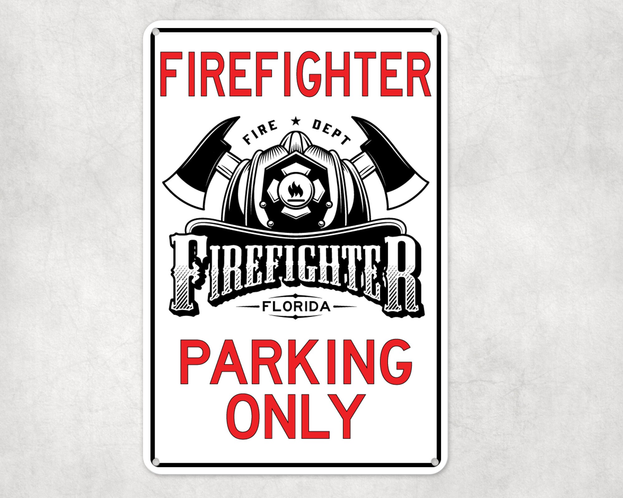 Firefighter Parking Only Sign for All 50 States, Garage Sign, Man Cave ...