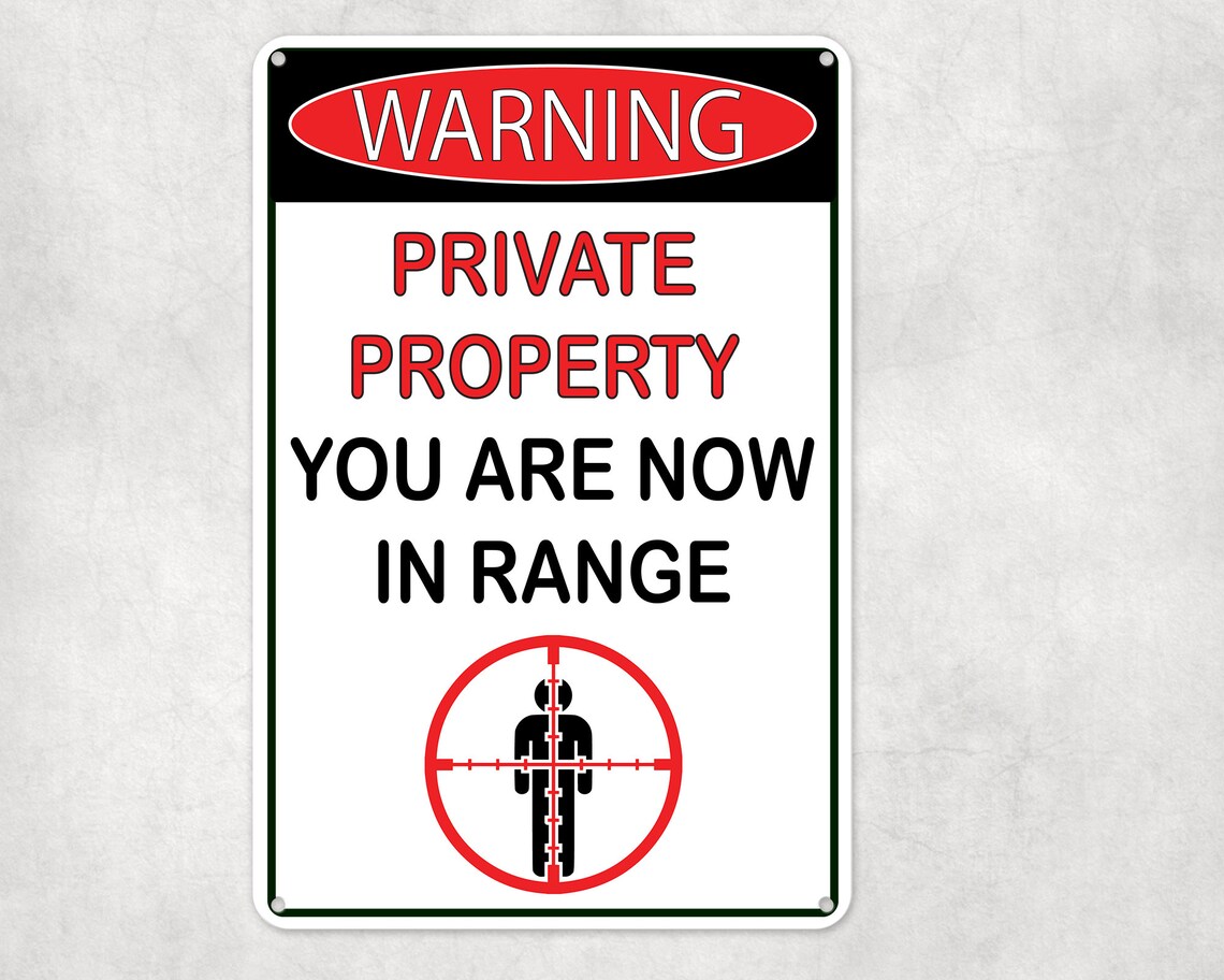Warning Private Property Metal Sign, No Trespassing Sign, Funny Gun ...
