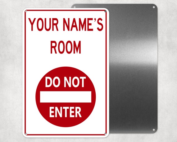Do Not Enter Your Room Custom Text Metal Warning Sign - Etsy