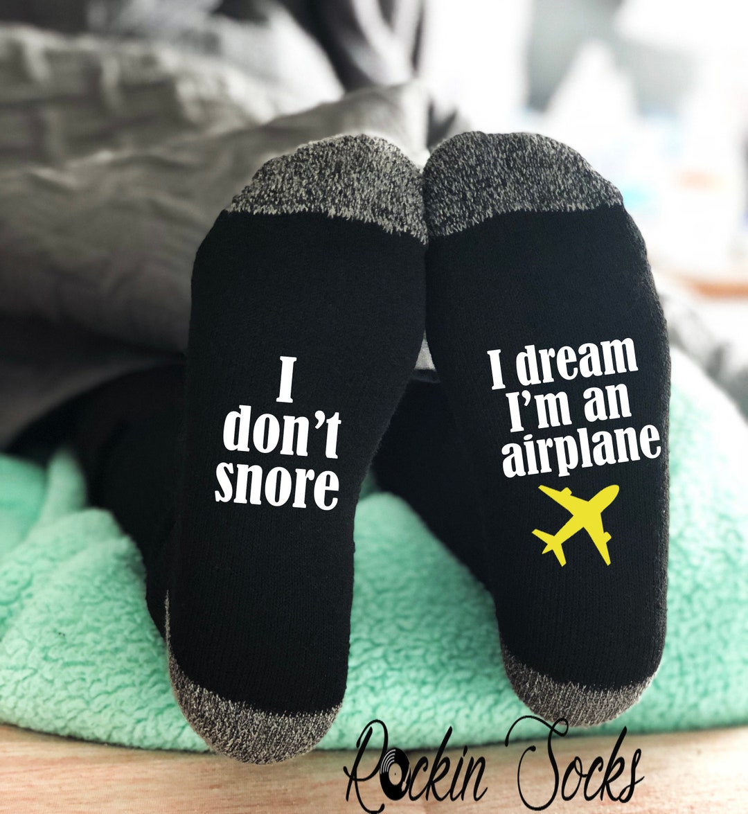 Funny Socks, I Don't Snore, I Dream I'm an Airplane, Funny Gifts, Gifts ...