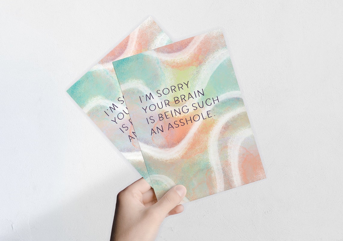 Empathy Card: I'm Sorry Your Brain is Being Such an - Etsy