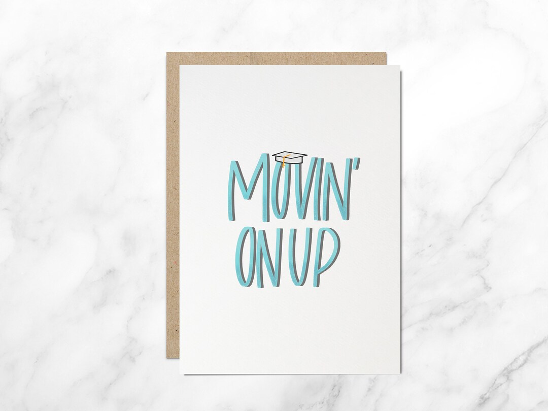 Movin' on up Graduation Card Congratulations Card Card for Graduate - Etsy